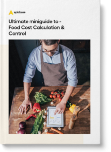 How to Calculate Food Cost? Formulas for Chefs and F&B managers - Apicbase