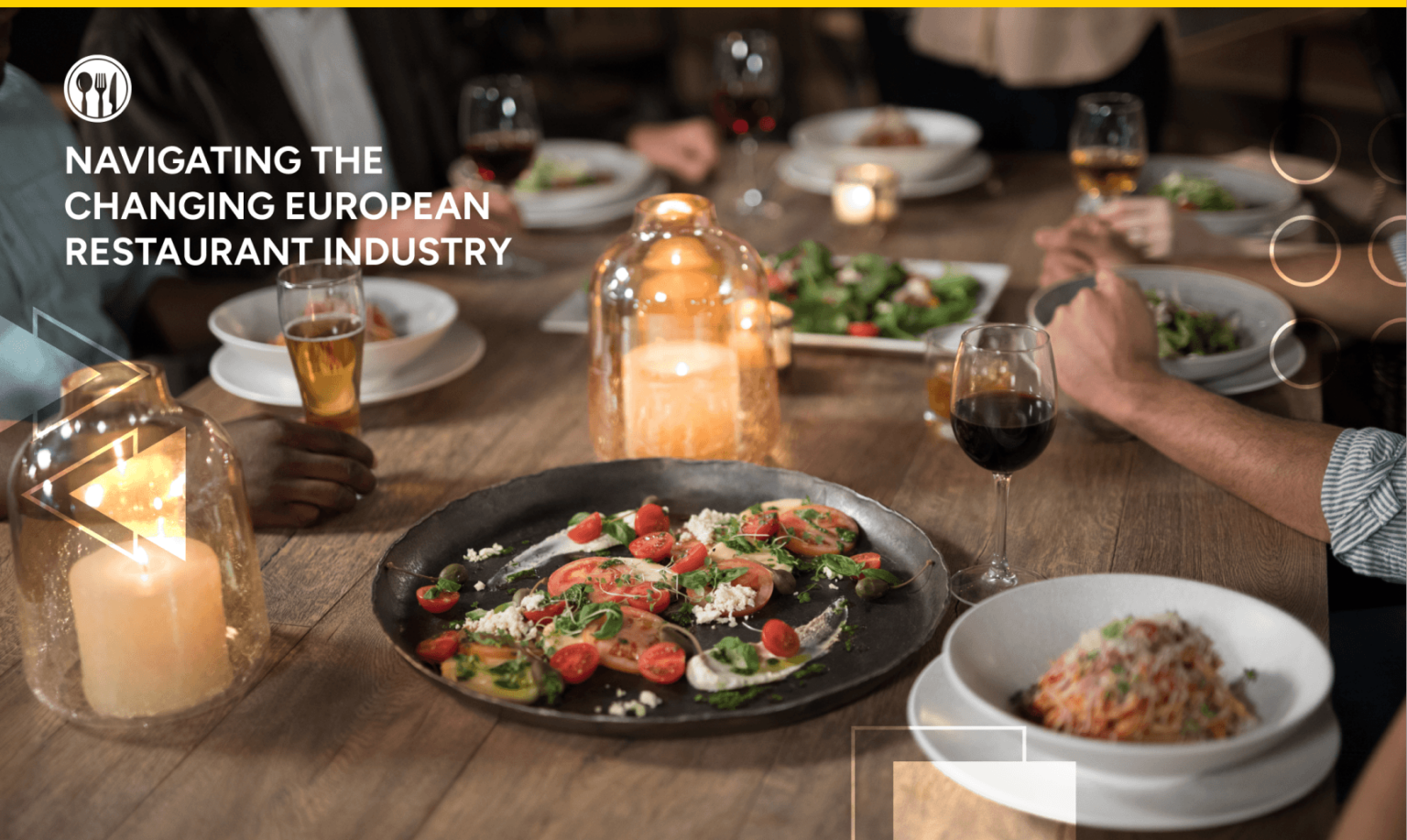 How to Navigate the Changing Landscape of the Restaurant Industry In Europe